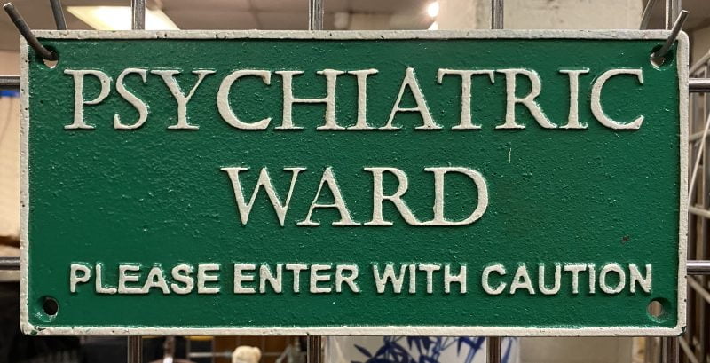 CAST IRON PSYCHIATRIC WARD SIGN - Southgate Auction Rooms