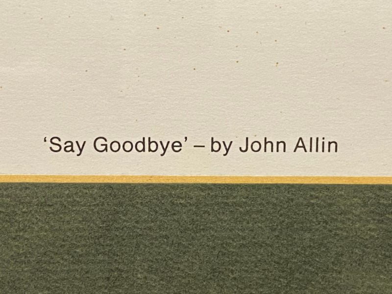 SIGNED PRINT - SAY GOODBYE BY JOHN ALLIN 43CM (H) X 64CMS (W) APPROX ...