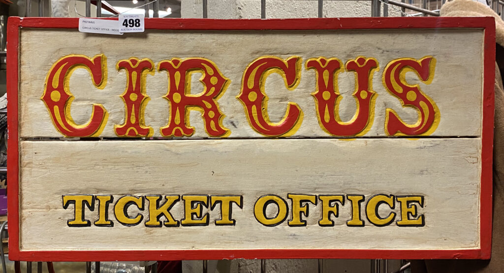 CIRCUS TICKET OFFICE - WOODEN SIGN - Southgate Auction Rooms